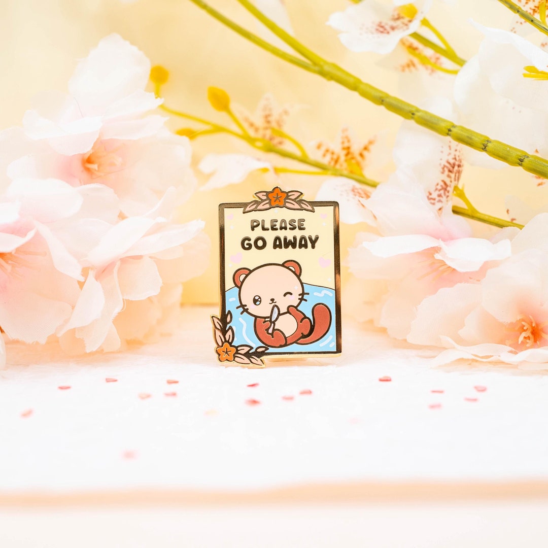 Please Go Away Enamel Pin / Kawaii Cute Otter Enamel Pin / Introvert ...