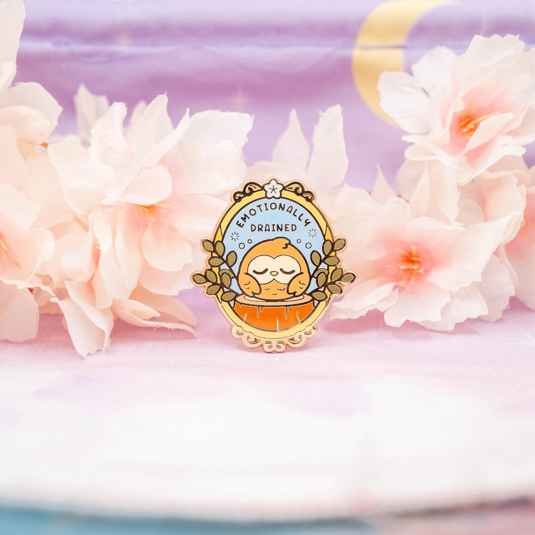 Emotionally Drained Owl Enamel Pin / Emotionally Unstable Pin / I Cry A ...