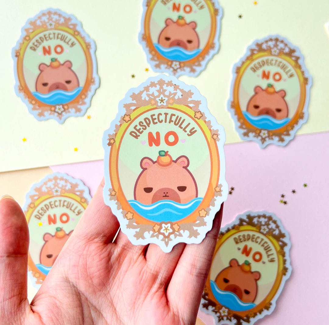 Respectfully No Capybara Vinyl Sticker / No Rude Waterproof Sticker ...