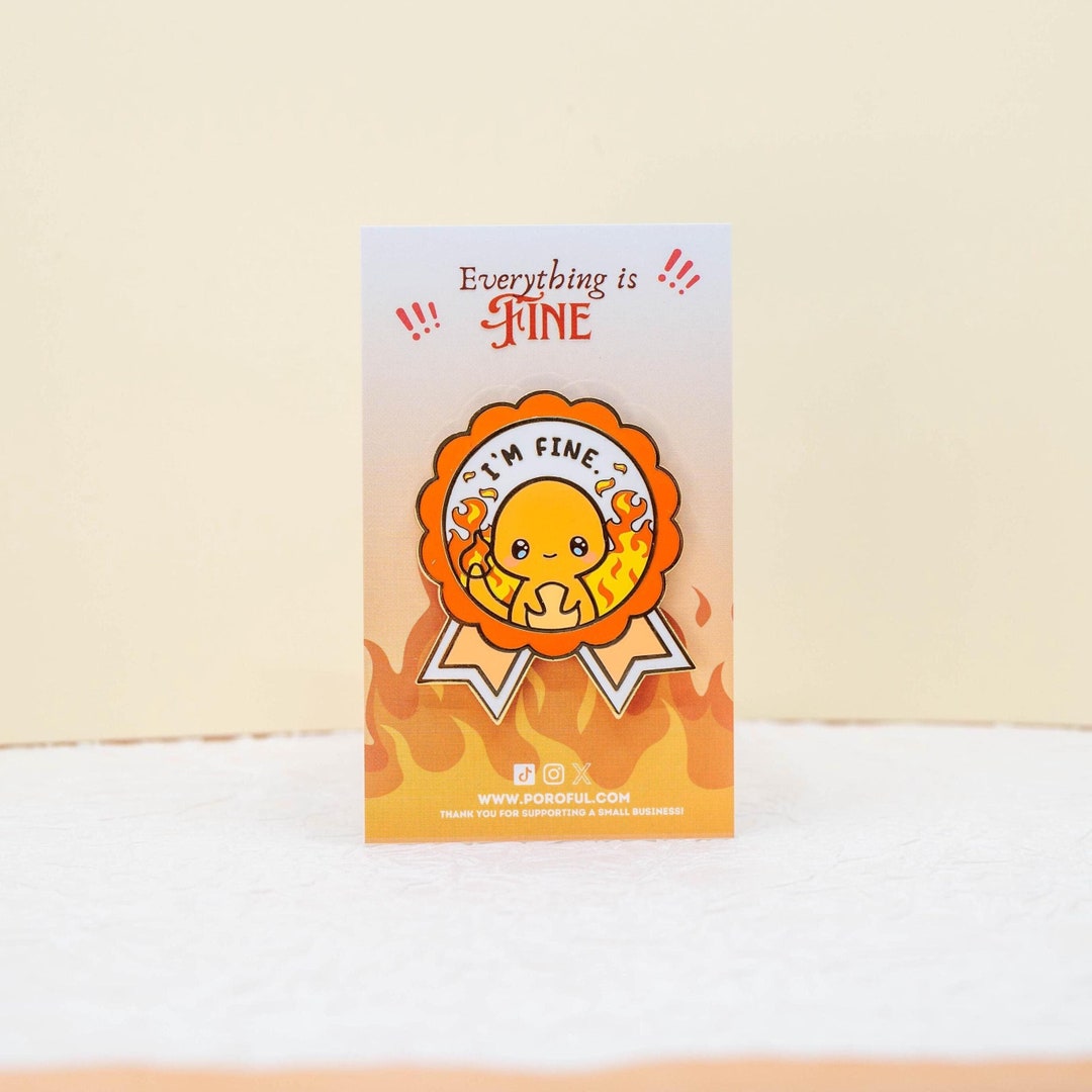 Charmander I'm Fine Meme Enamel Pin / Charmander Charmeleon Charizard ...