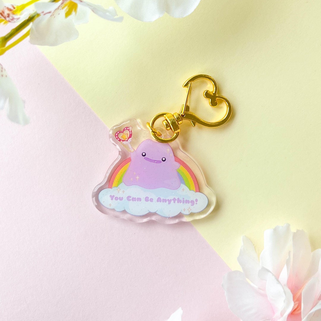 Ditto Keychain / You Can Be Anything Ditto Pokemon Acrylic Charm ...