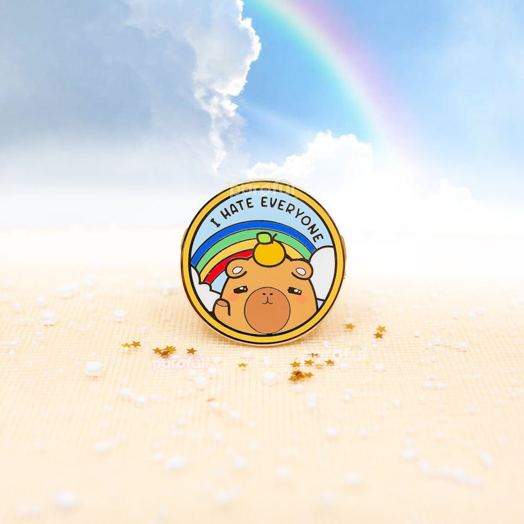 I Hate Everyone Capybara Enamel Pin / Cute Capybara Pin / Cute ...