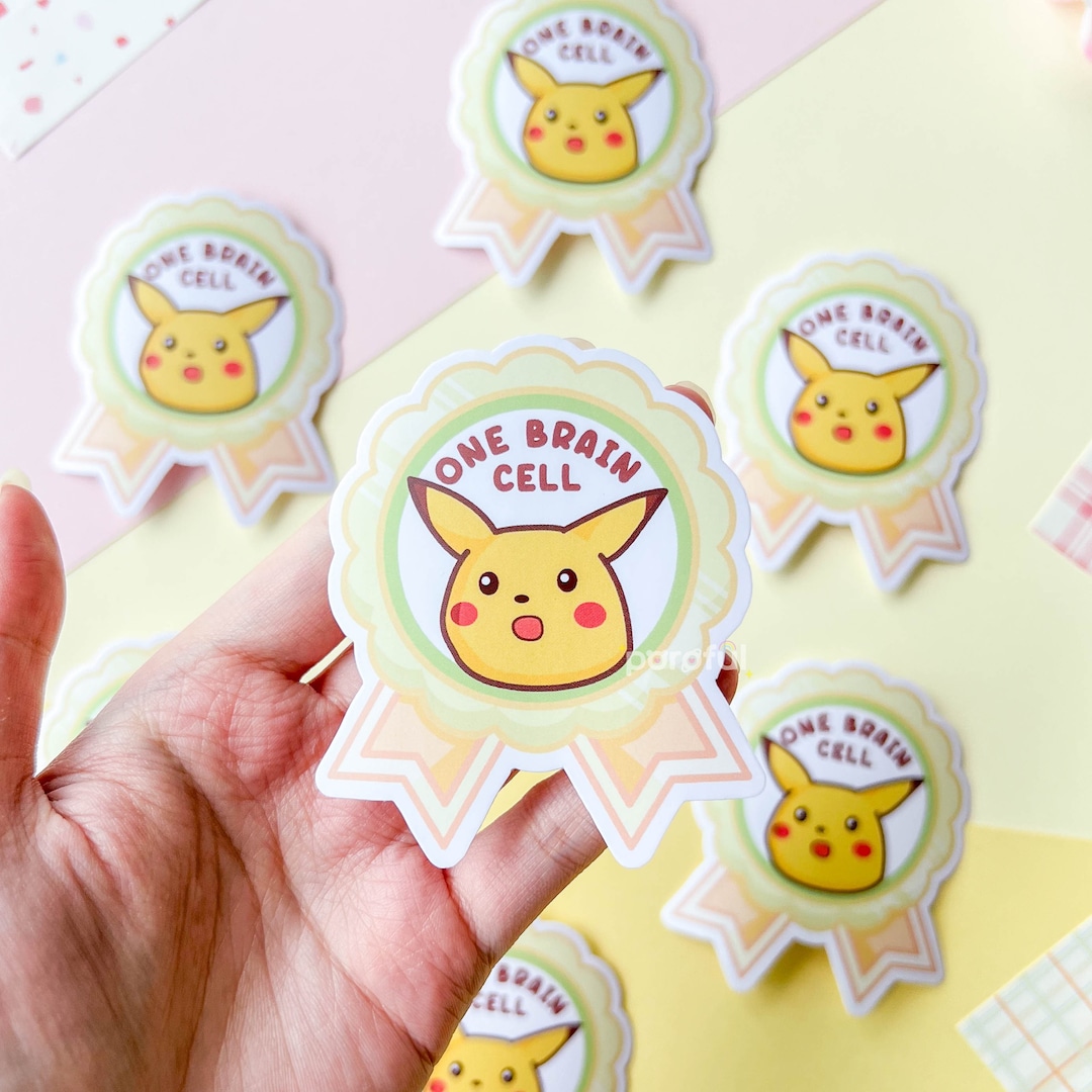 Meme Pikachu Vinyl Sticker / One Brain Cell Sticker / Last Brain Cell ...