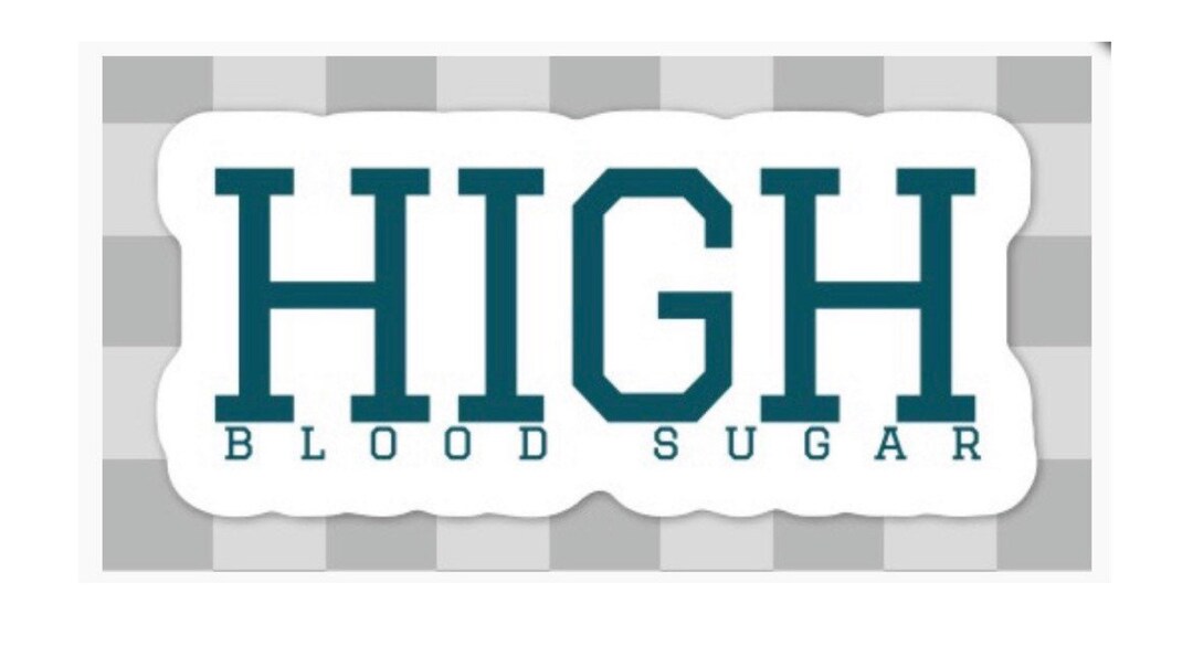 HIGH Blood Sugar Sticker - Etsy