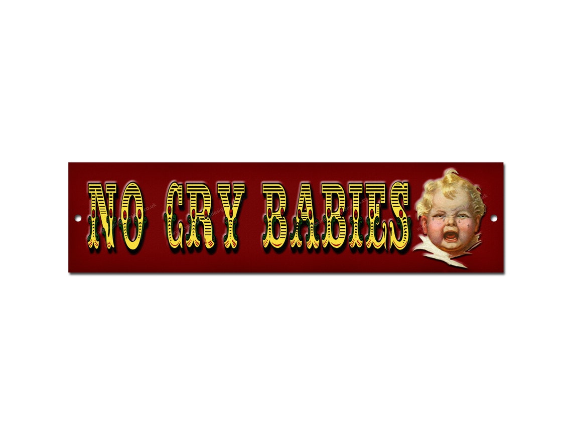 Tattoos Studio - No Cry Babies Metal Sign. Size 12"x3" Tattoo Studio ...