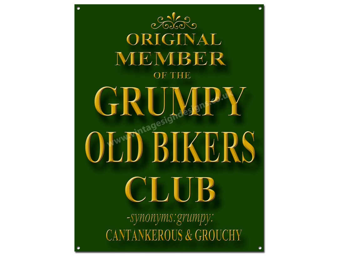 Grumpy Old Bikers Club Motorcycle Art Metal Sign Size 16"x12" - Etsy UK