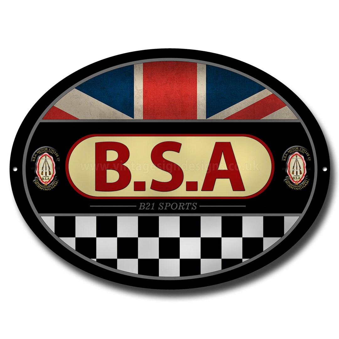 B.S.A B21 Sports Machine Cut / Profiled Oval Metal Sign.officially ...