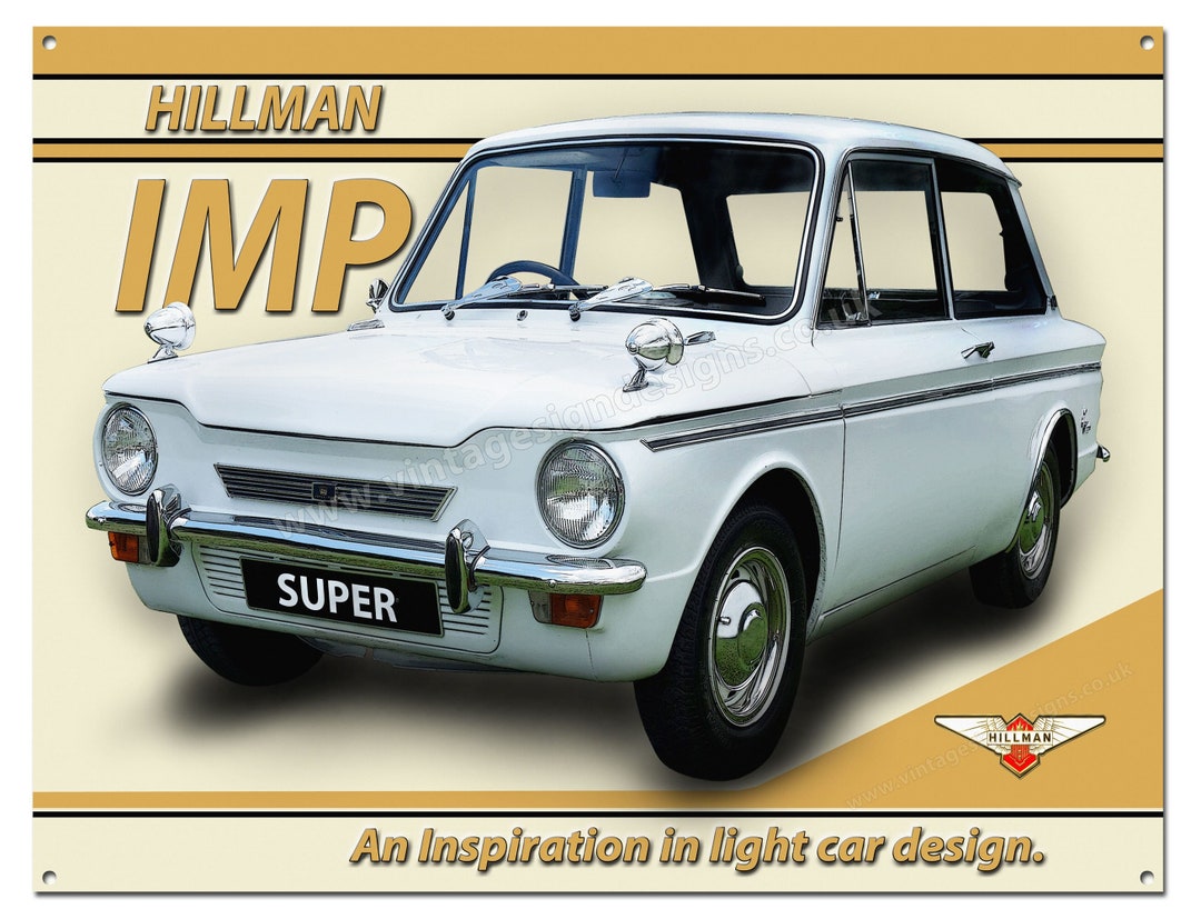 Hillman Imp Super Classic Metal Sign Size 16"x 12" Rootes Group - Etsy UK