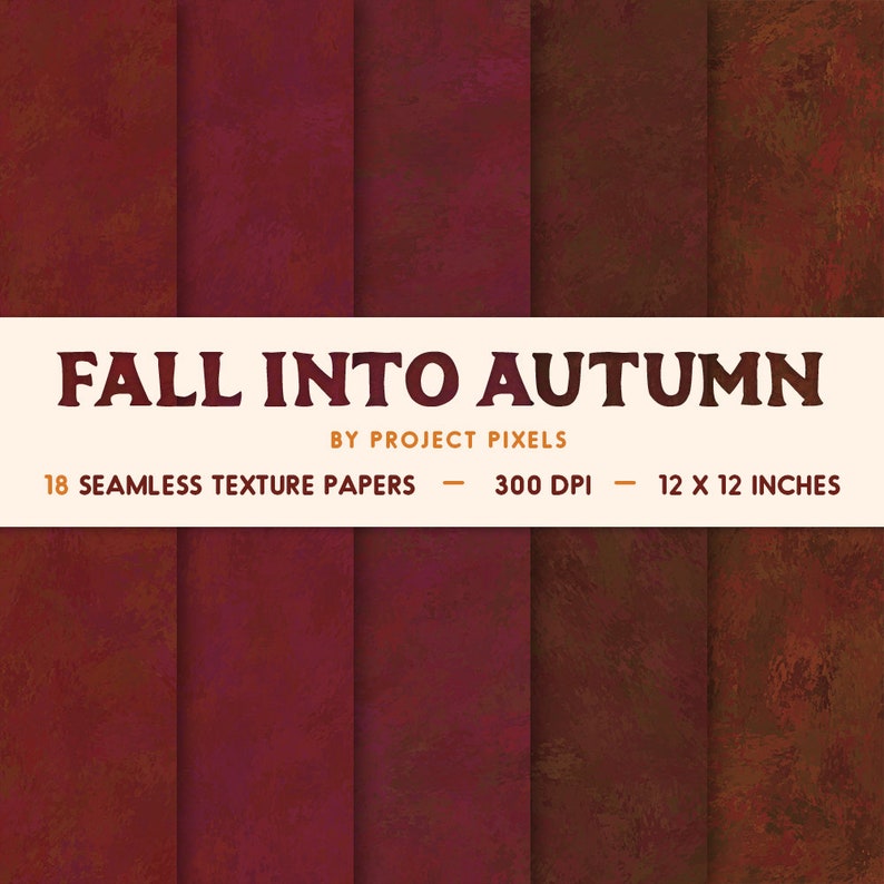 Fall Into Autumn, Fall Color Paper, Digital Paper, Paint Texture ...