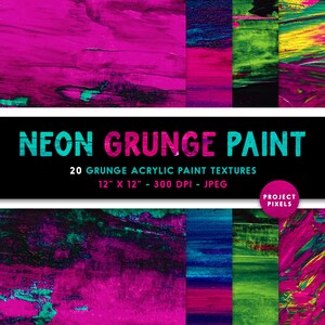 Neon Grunge Paint, Digital Paper, Abstract Art, Colorful Paint ...