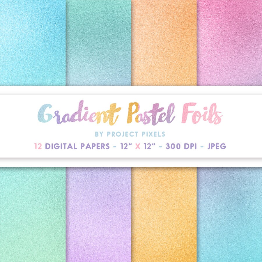 Gradient Pastel Foils, Holographic Digital Paper, Iridescent Texture ...