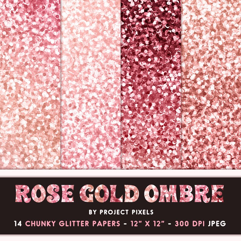 Rose Gold Ombre Glitter, Digital Paper, Glitter Backgrounds, Chunky ...