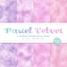 Pastel Velvet, Digital Paper Pack, Soft Velvet Seamless Textures ...