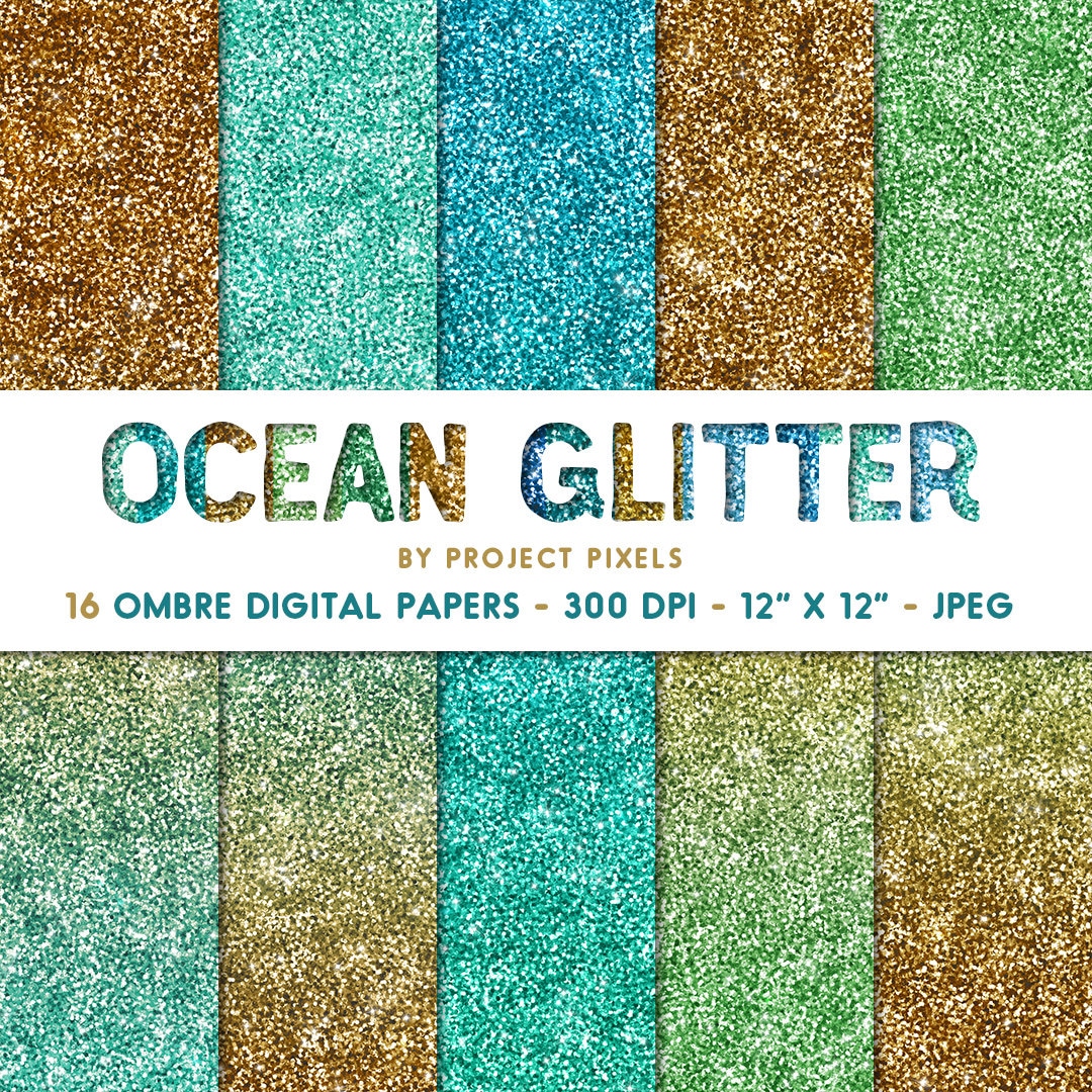 Ocean Ombre Glitter, Digital Paper, Glitter Backgrounds, Glitter ...