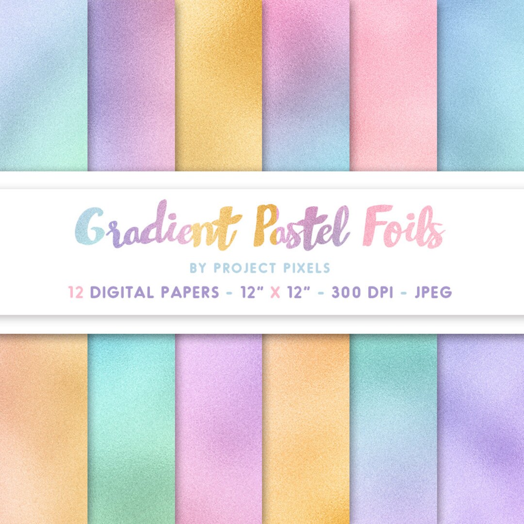 Gradient Pastel Foils, Holographic Digital Paper, Iridescent Texture ...