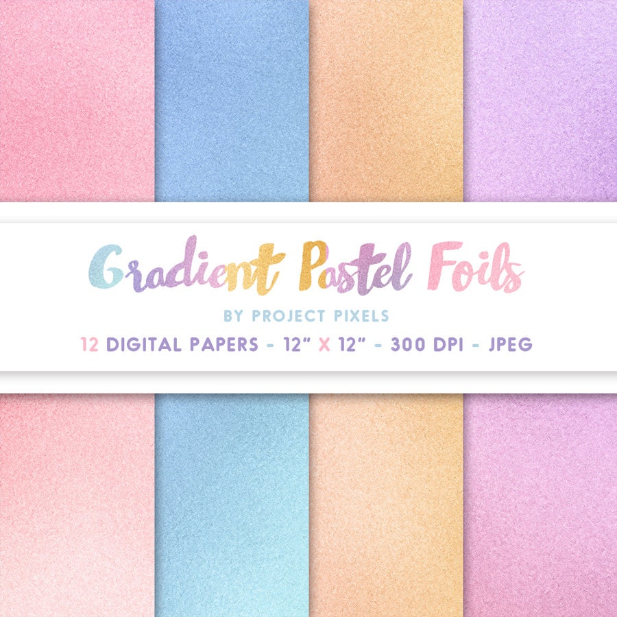 Gradient Pastel Foils, Holographic Digital Paper, Iridescent Texture ...