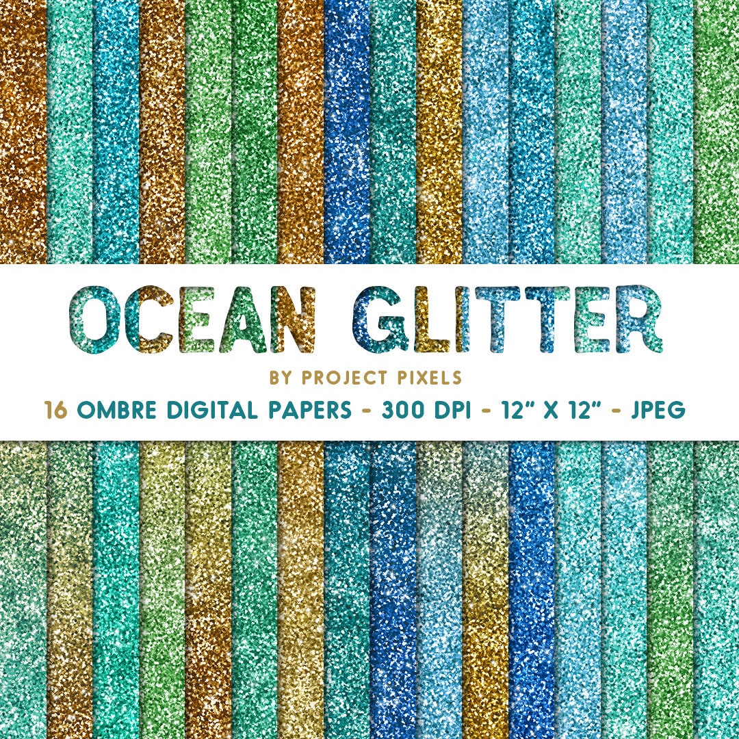 Ocean Ombre Glitter, Digital Paper, Glitter Backgrounds, Glitter ...