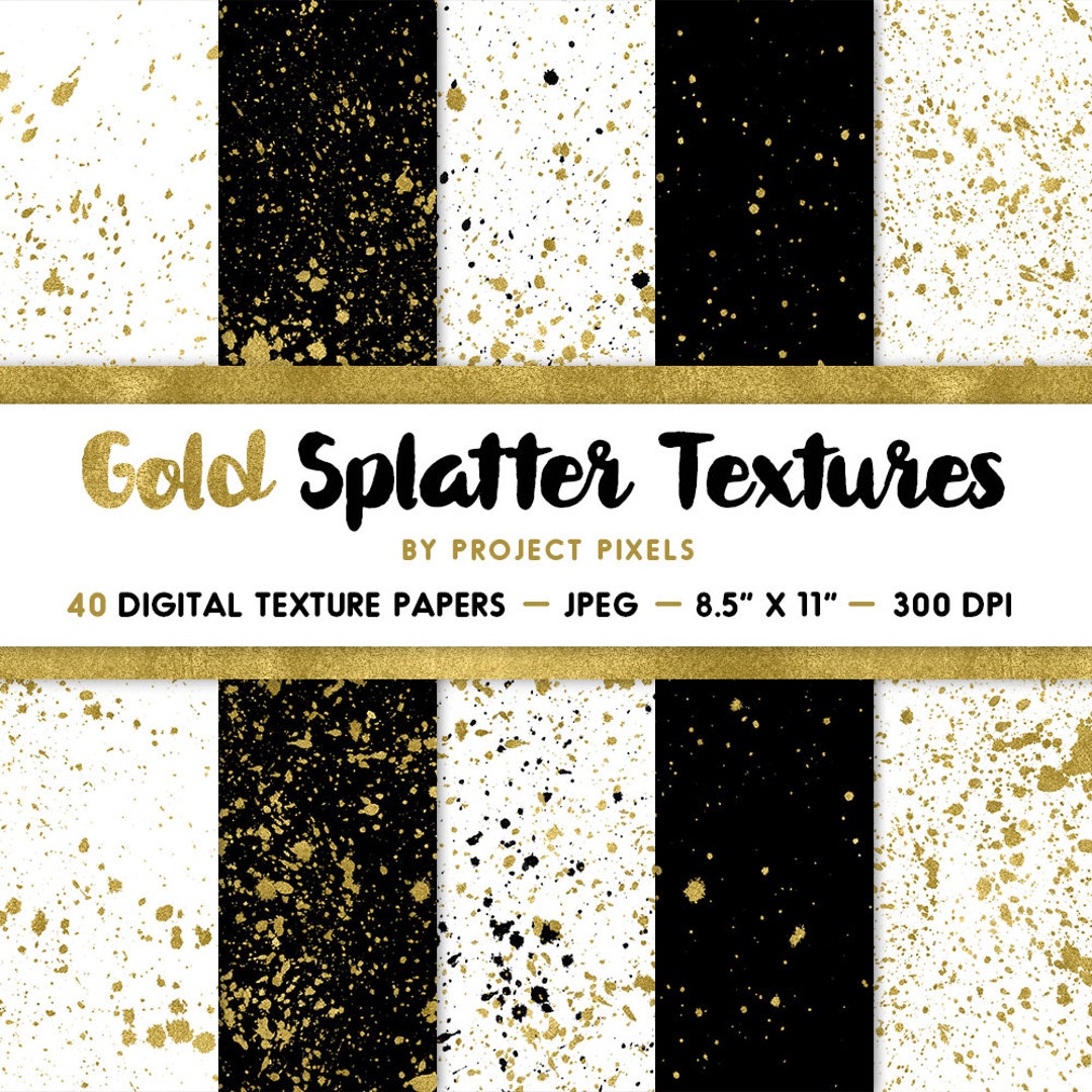 Gold Splatter Textures, Gold Grunge Paper, Ink Digital Paper, Ink ...