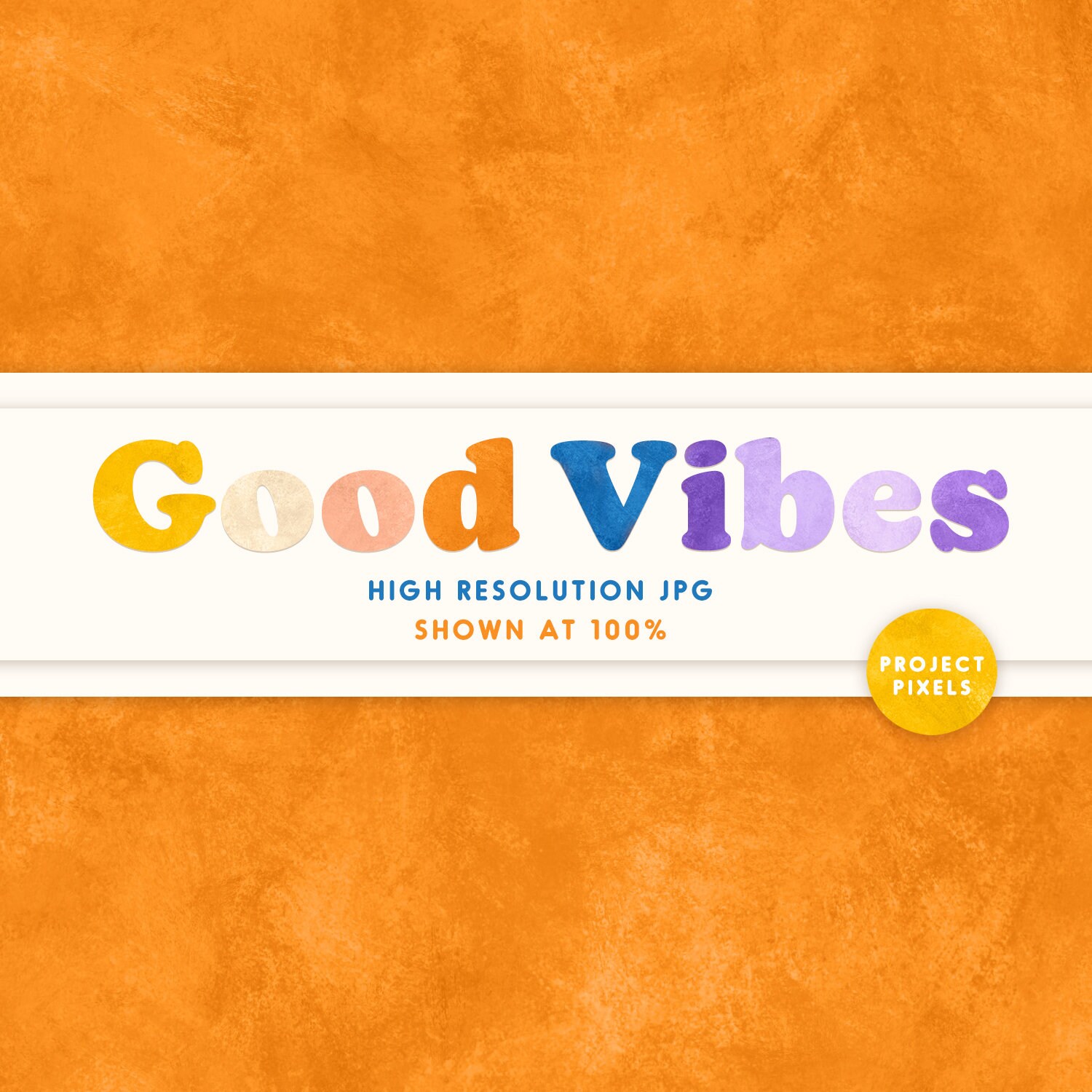 Good Vibes, Fun 60s Color, Digital Paper Pack, Groovy Art Textures ...