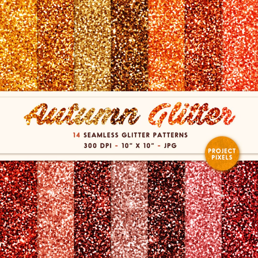 Autumn Glitter, Seamless Patterns, Fall Color Glitter Digital Paper ...