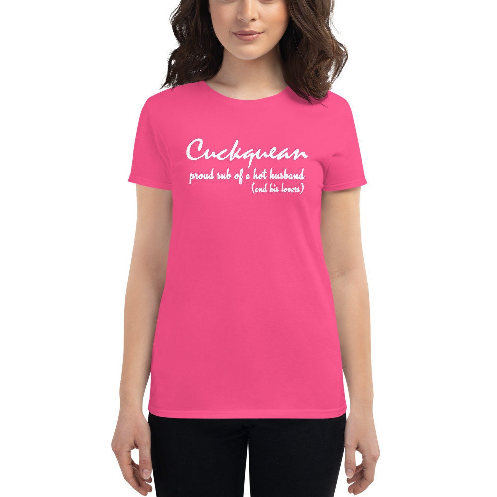 Cuckquean Women S Short Sleeve T Shirt Cuckquean Proud Sub Of A Hot