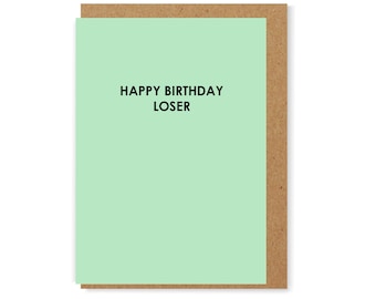 Happy Birthday Loser | Etsy