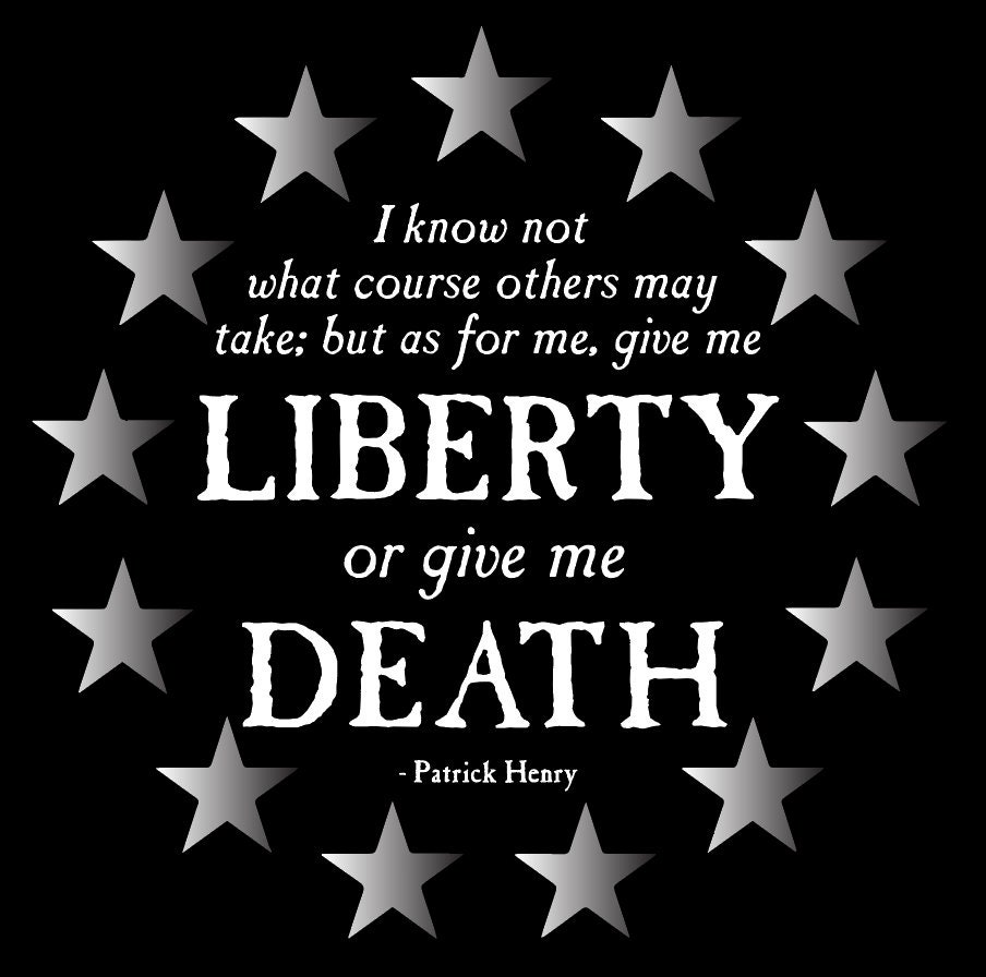 Patrick Henry Liberty Or Death Patriotic American Revolution T-Shirt
