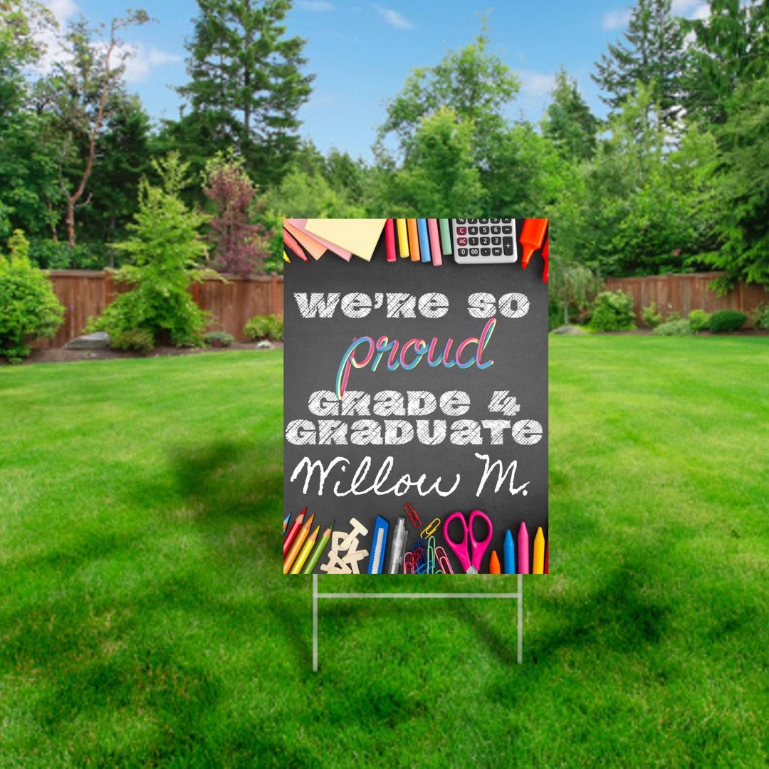 School Graduate Sign, Elementary School Sign, School Yard Signs, Kids ...