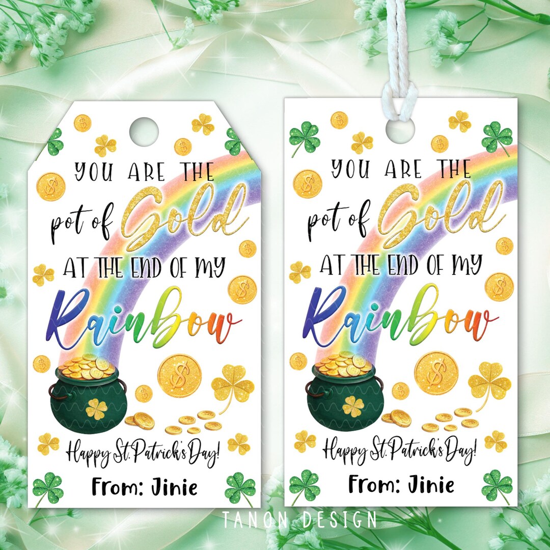 PRINTABLE St. Patrick's Day Favor Tags, You Are the Pot of Gold ...