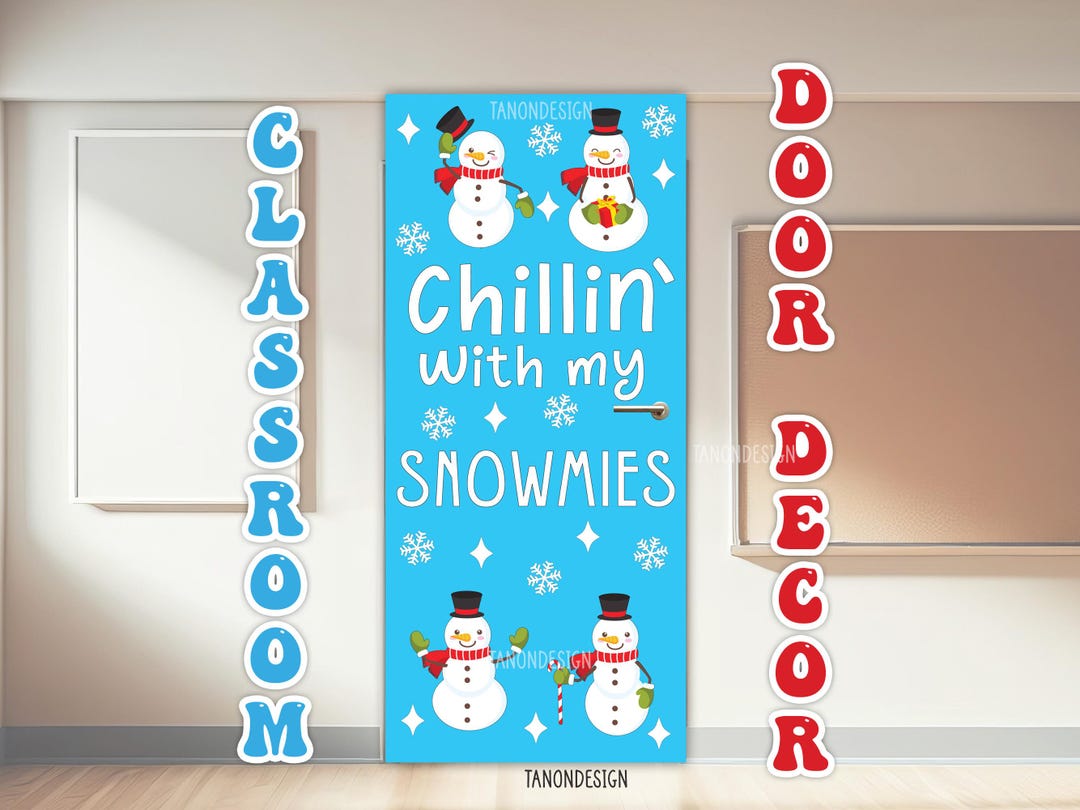 Snowman Classroom Door Decor, Snowman Door Decor Kit, Printable ...