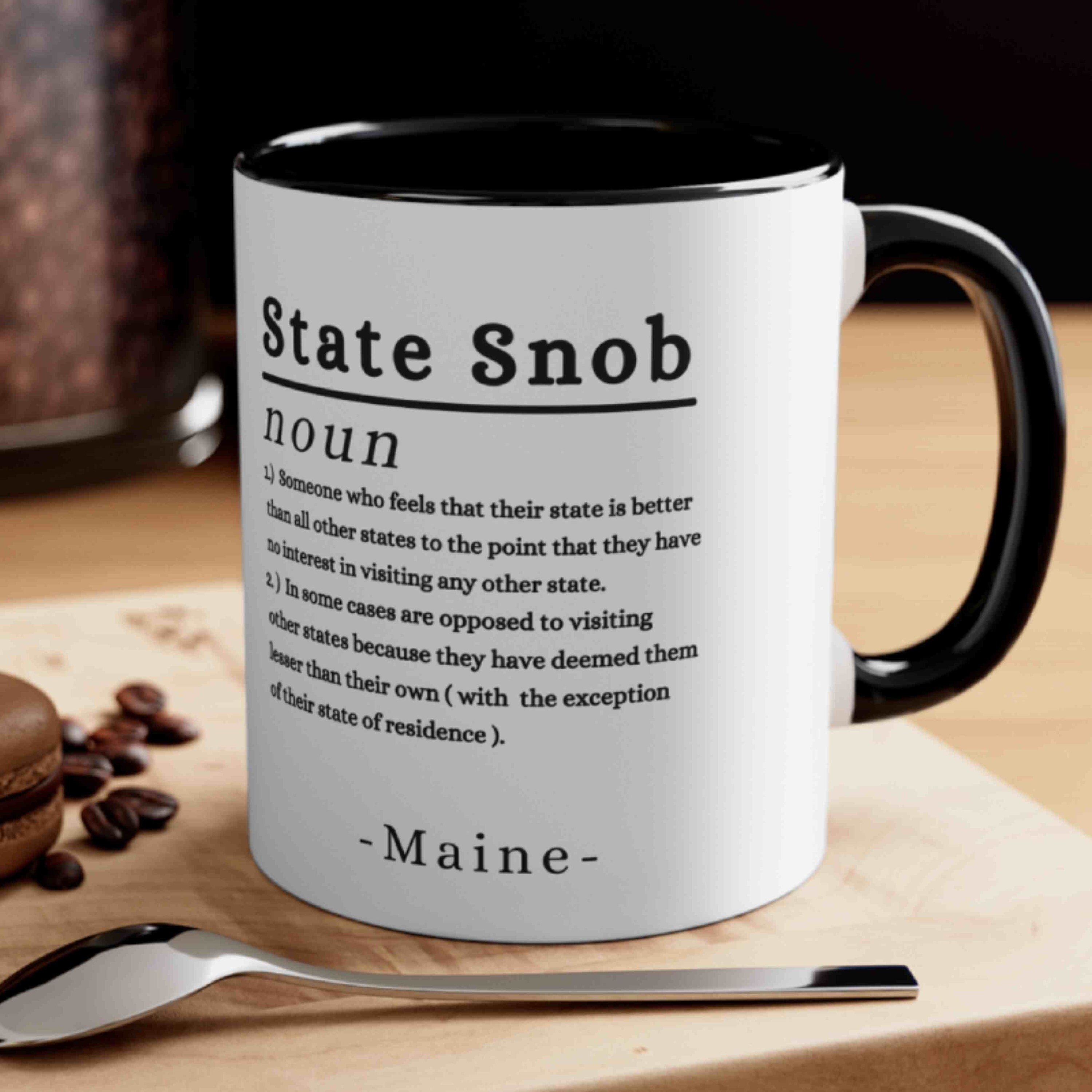 State Snob Maine Mug Show Your Maine Pride With This Stylish and Unique ...