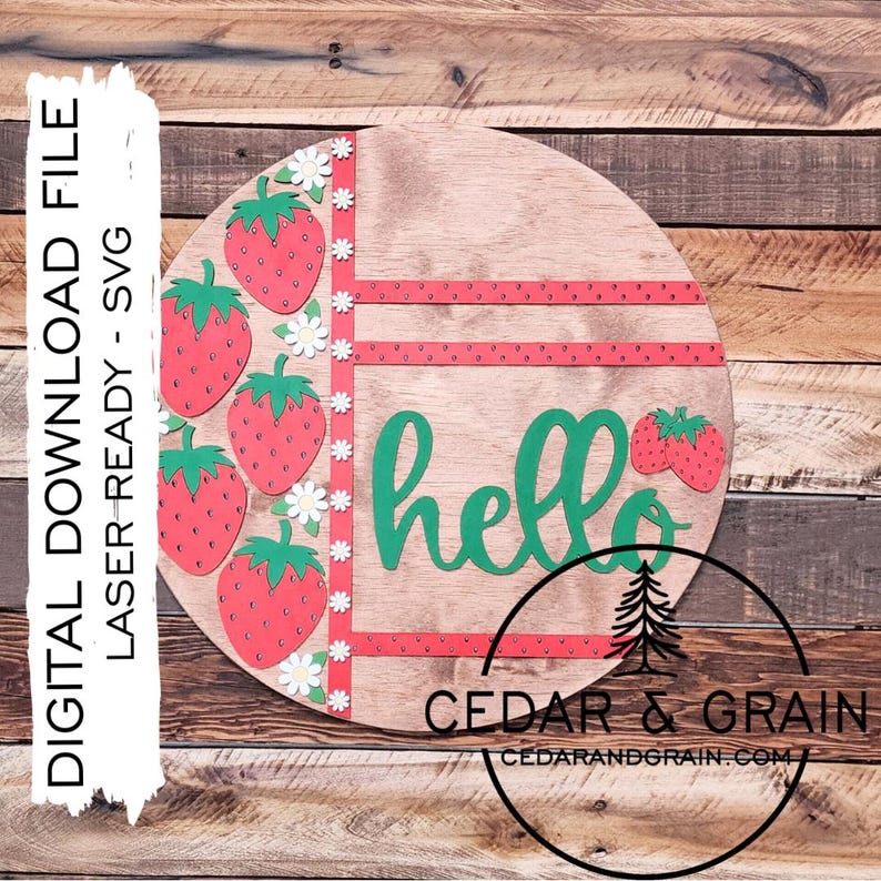 Hello Strawberries SVG - Digital File ONLY - Laser Cut File ...