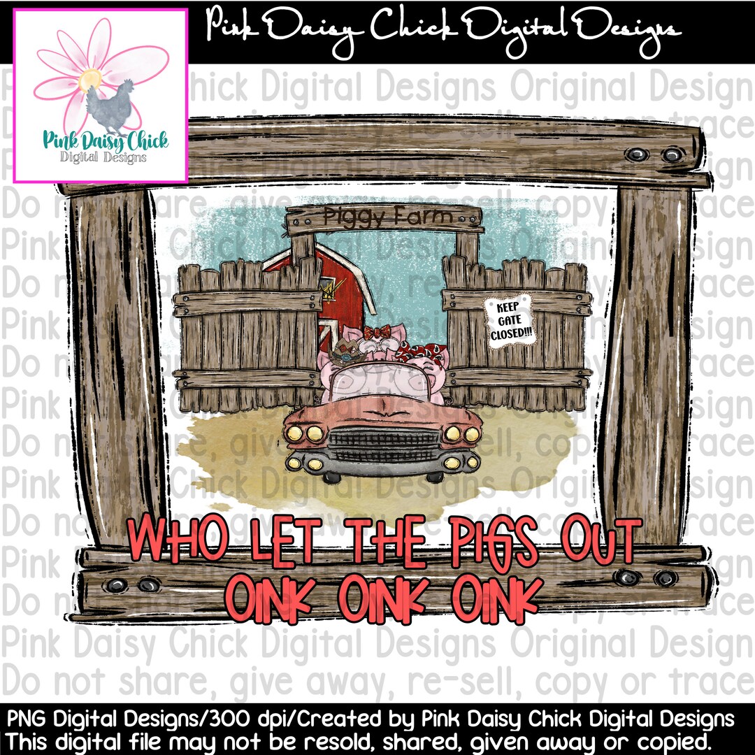 Digital PNG / Who Let the Pigs Out / Pigs in Car / Barn / Piggies / Png ...