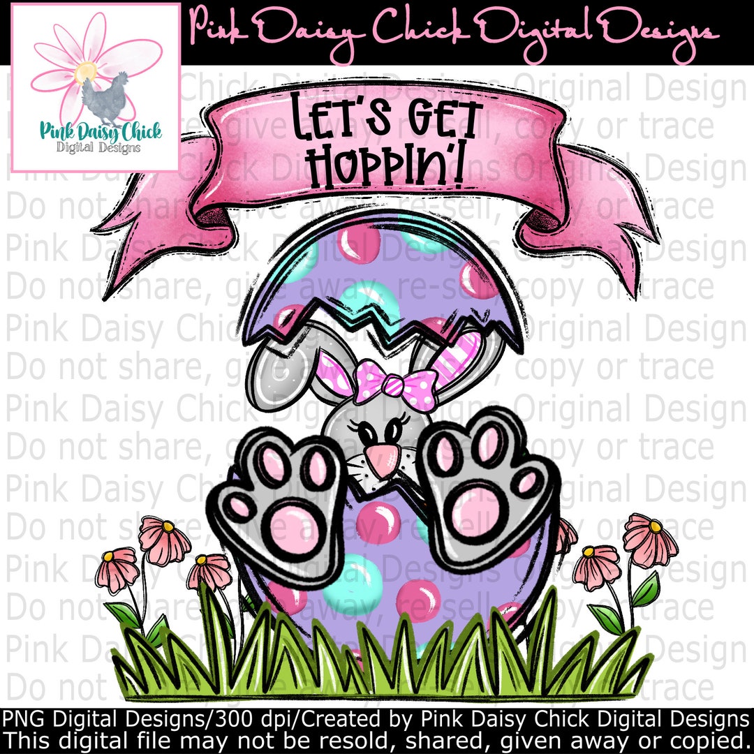 Digital PNG / Let's Get Hoppin' / Easter / Bunny in Egg / Cracked Egg ...