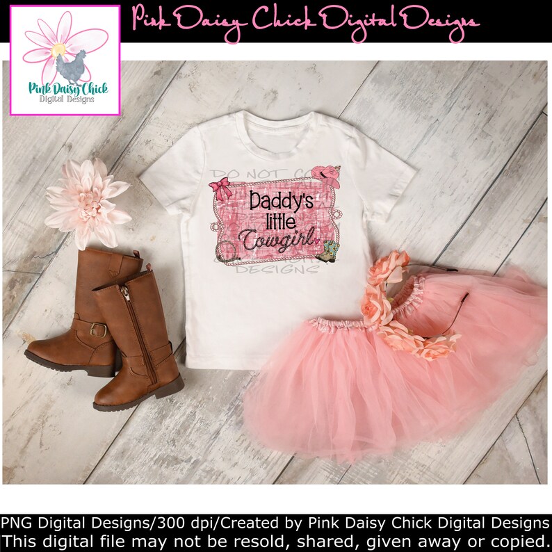 Digital PNG / Daddy's Little Cowgirl / Cowgirl / Western / Rope / Boots ...
