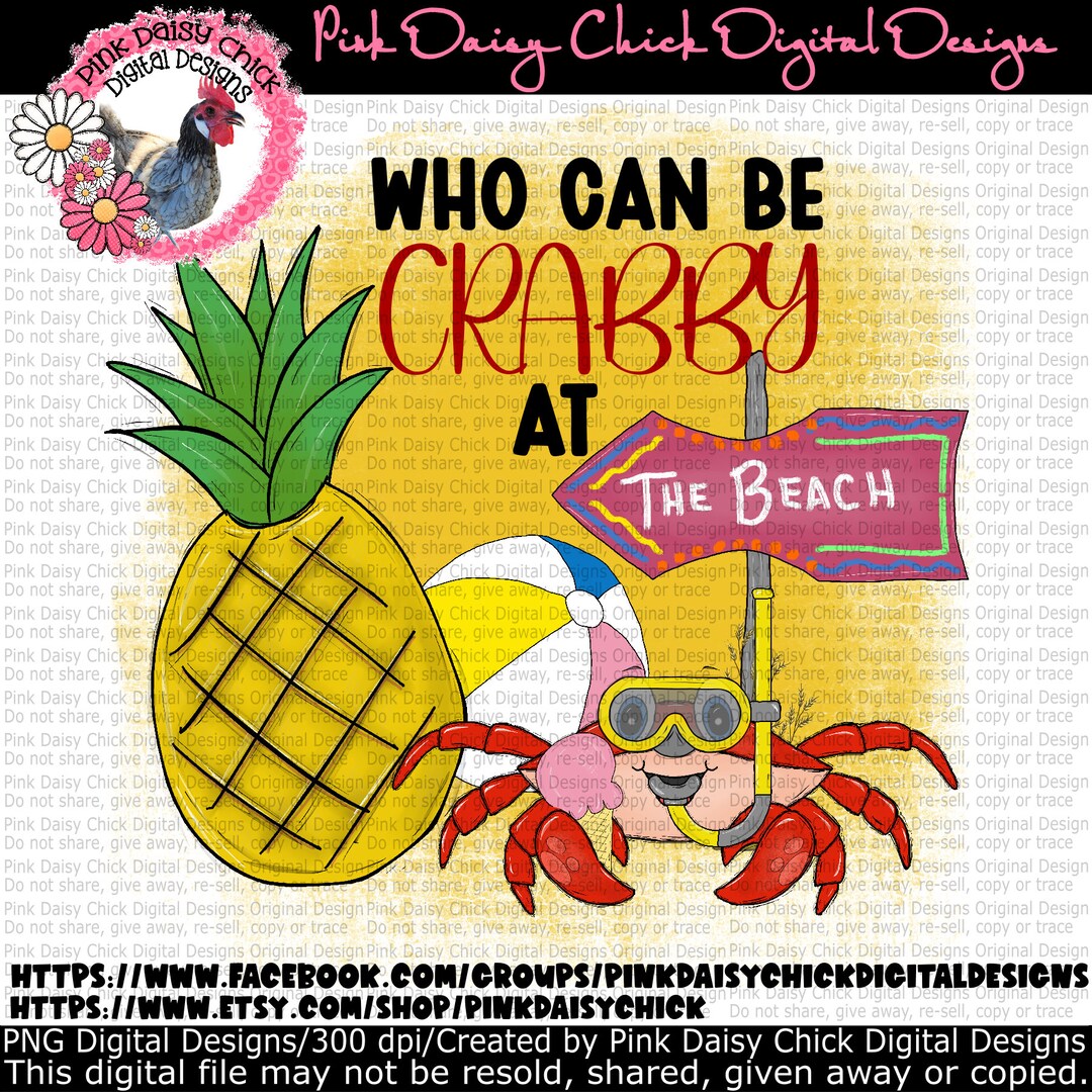 Digital PNG / Who Can Be Crabby at the Beach / Summer Shirt Design ...