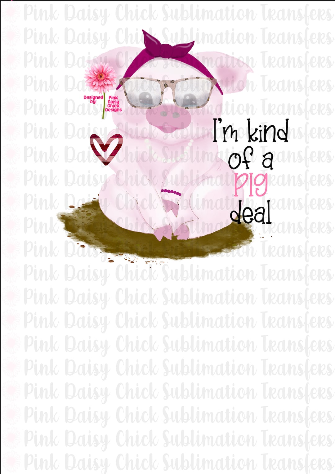 Digital Png/i'm Kind of a Pig Deal/pig/big Deal/leopard Sunglasses/girl ...