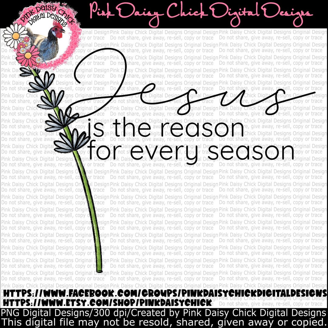Digital PNG / Jesus is the Reason for Every Season / Jesus is the ...