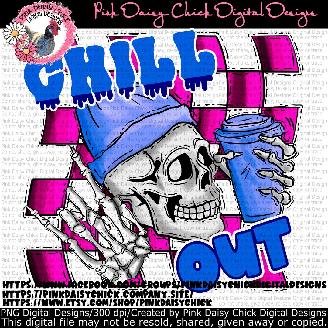 Winter Digital PNG, Sublimation Png, Winter Png, Skellie Png, Chill Out ...