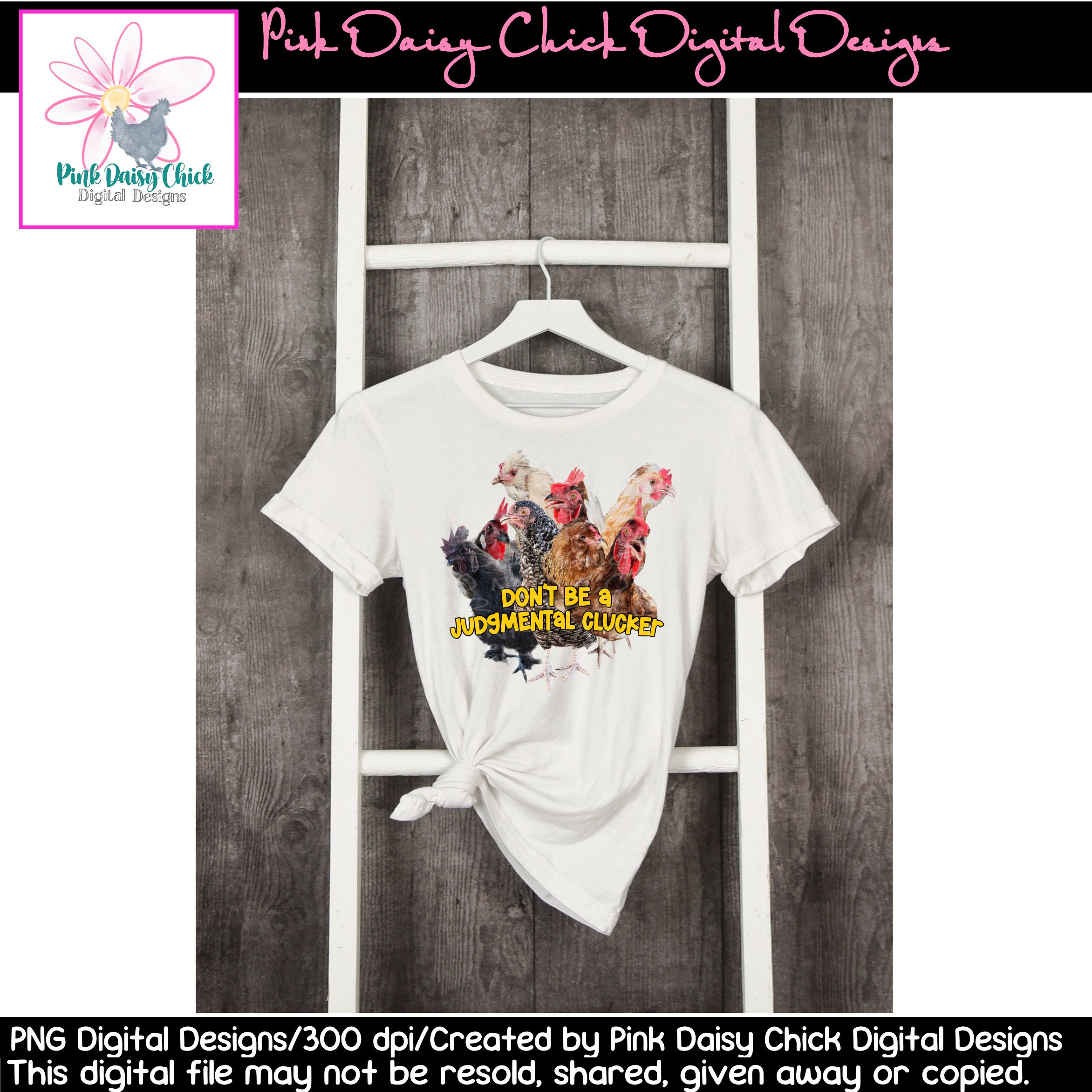 Digital PNG / Don't Be a Judgmental Clucker / Chickens / Roosters ...