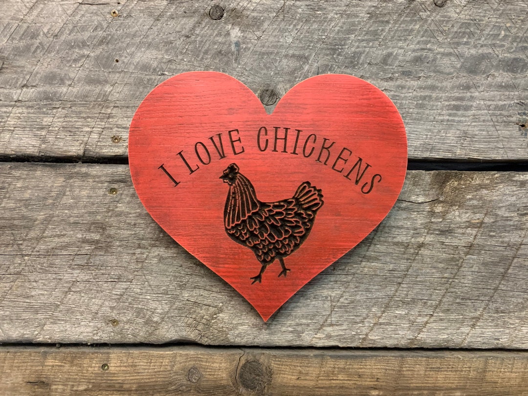 Super Cute Custom Carved i LOVE Chickens Red Wooden Heart Farmhouse ...