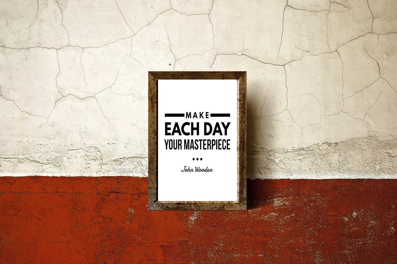Make Each Day Your Masterpiece, Printable Quotes, John Wooden Quote ...