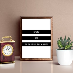 Go Conquer the World, Printable Quotes, Best Friend Gift, Digital ...