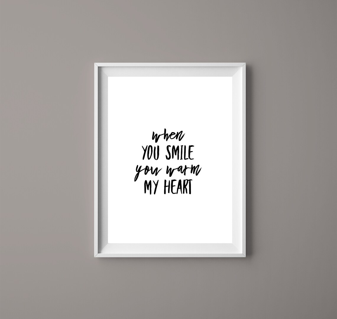 Your Smile Warms My Heart Printable Quotes Best Friend T Etsy
