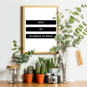 Go Conquer the World, Printable Quotes, Best Friend Gift, Digital ...