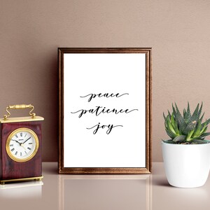Peace Patience Joy, Printable Quotes, Inspirational Print, Digital Art ...