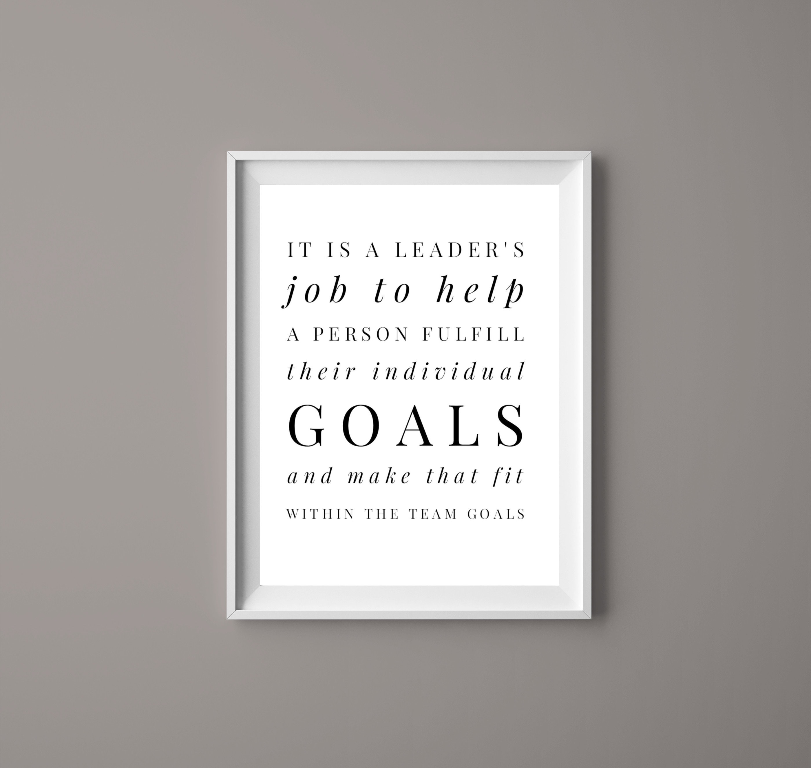 A Leader's Job Fulfill Goals, Printable Quotes, Office Art, Wall Art ...
