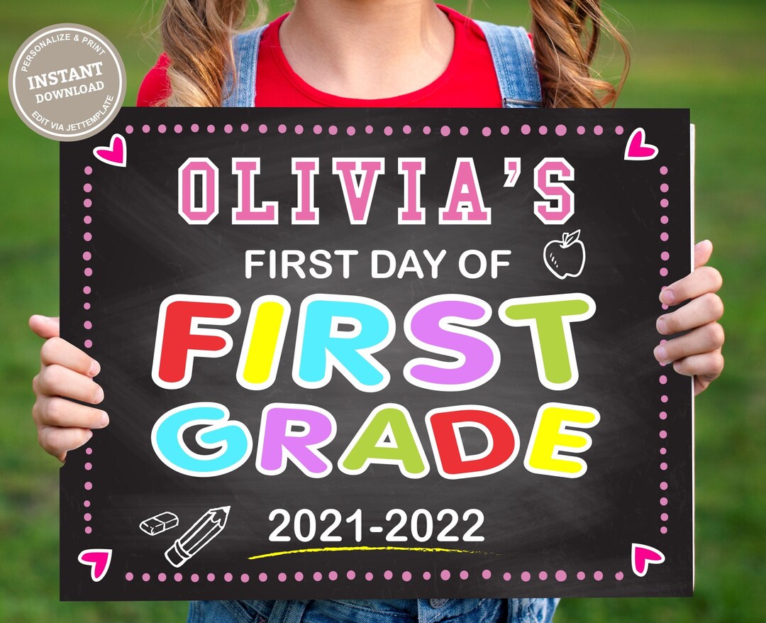 Editable First Day of School Sign, 1st Grade Sign, 2019-2020, Back to ...