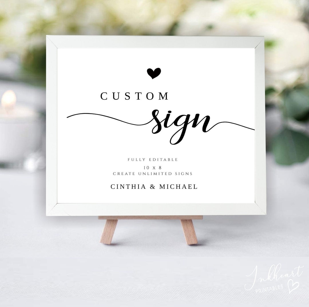 Printable Custom Sign Template, Custom Wedding Sign, Editable Sign ...