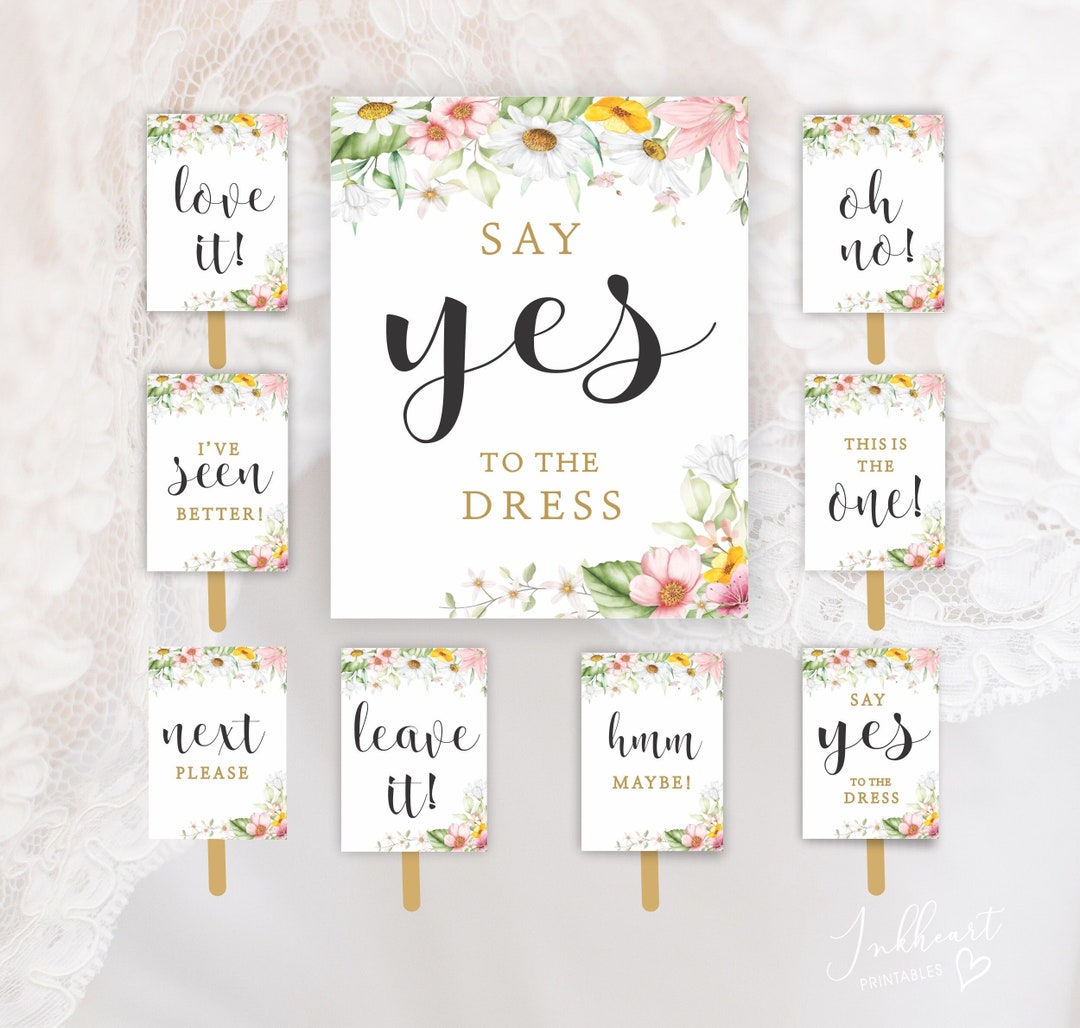 Say Yes to the Dress Signs, Wedding Dress Shopping Signs, Bridal ...